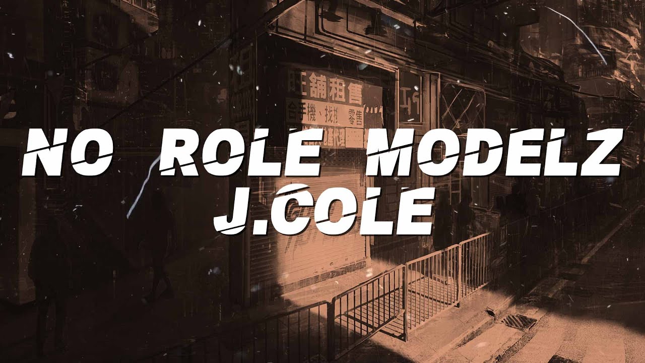 J.Cole - No Role Modelz (Lyrics) - YouTube