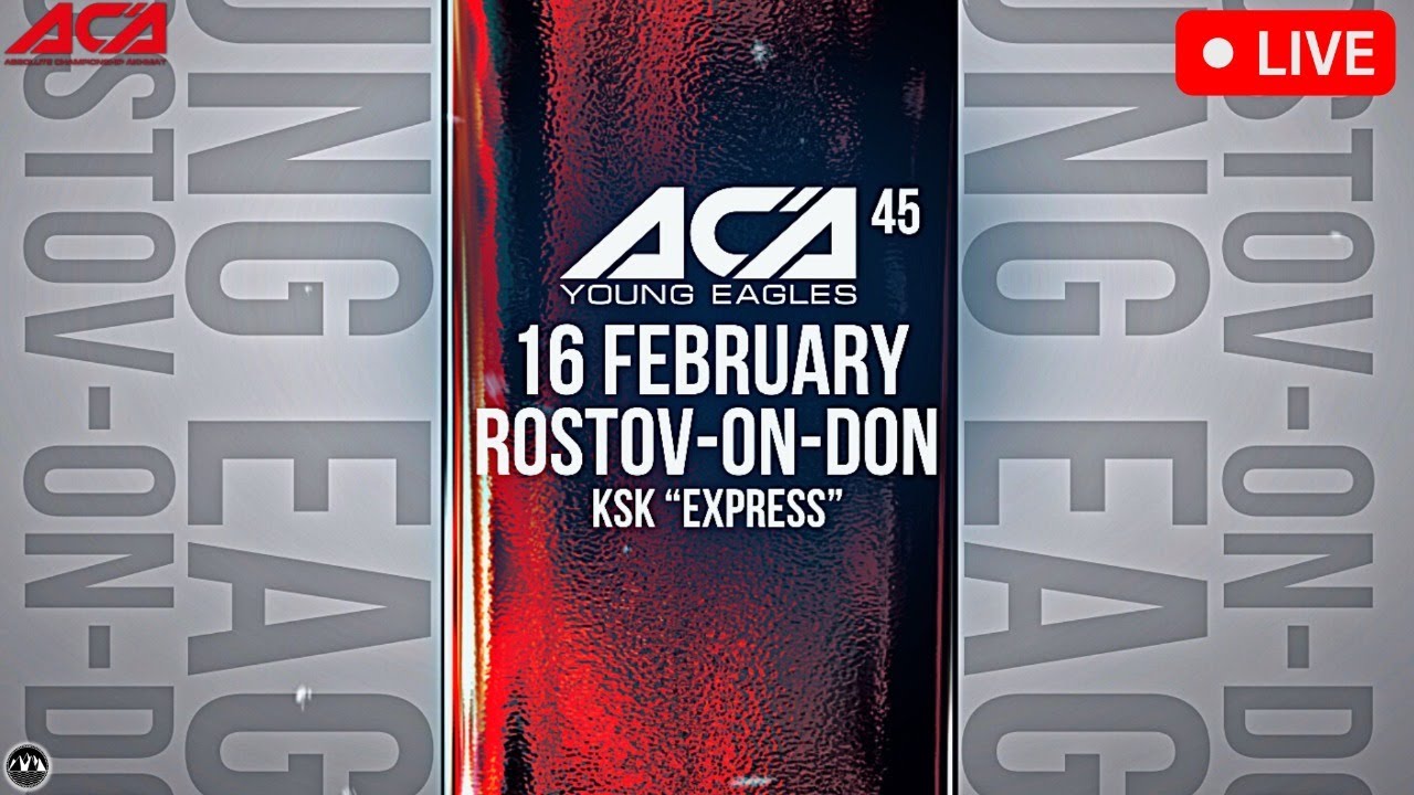 ACA Young Eagles 45 | LIVE STREAM | Fight Companion MMA | Absolute ...