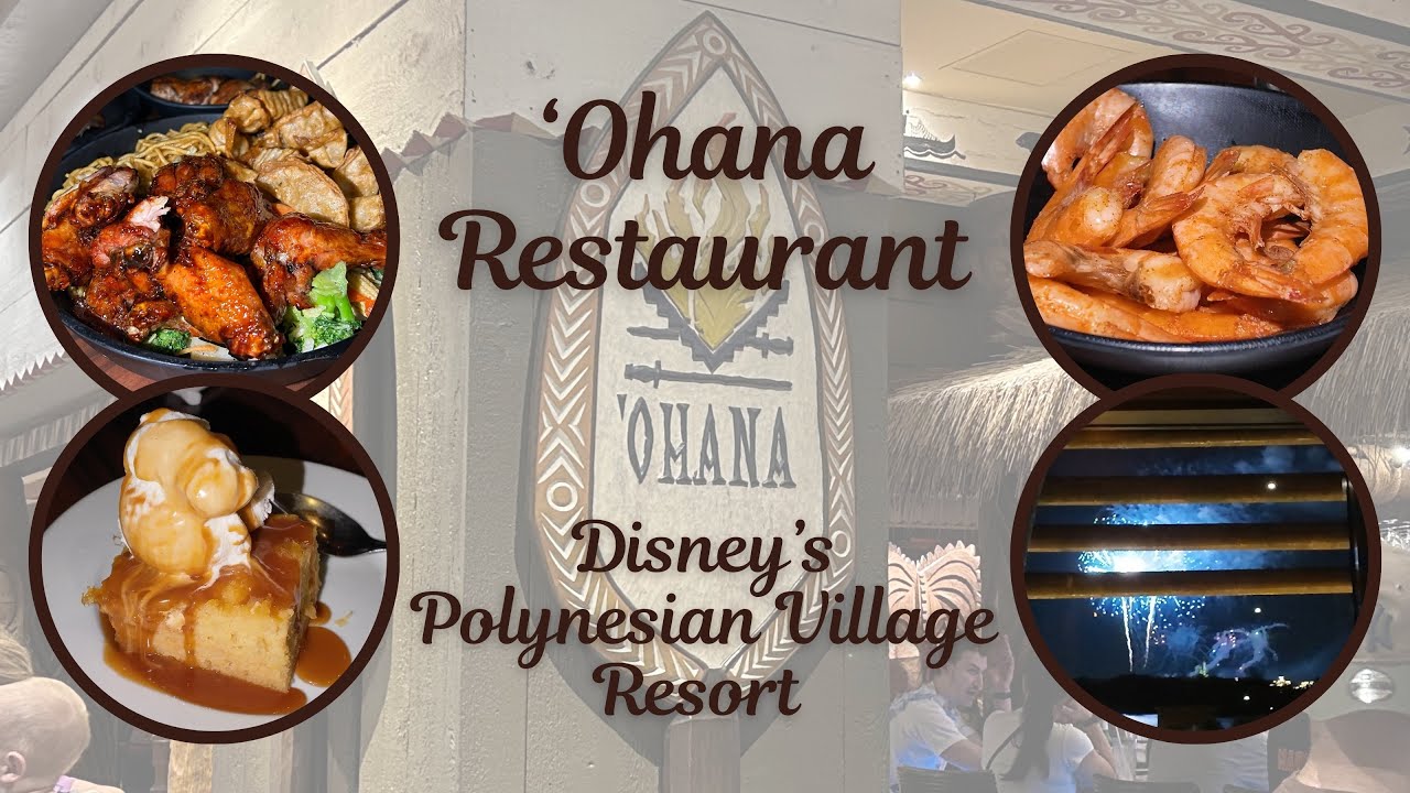 ‘Ohana Restaurant at Disney’s Polynesian Village Resort - Menu, Food ...