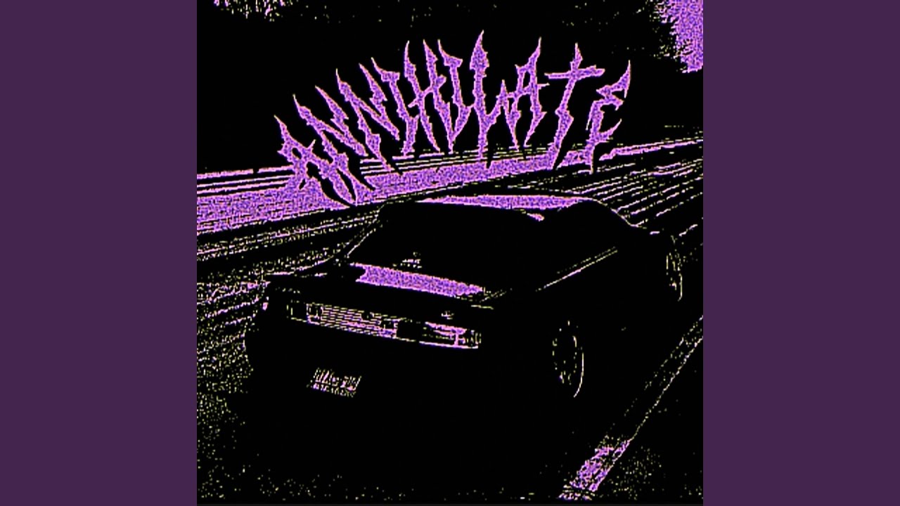 ANNIHILATE - YouTube