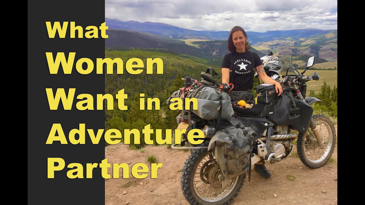 What Women want in an Adventure Partner. - YouTube