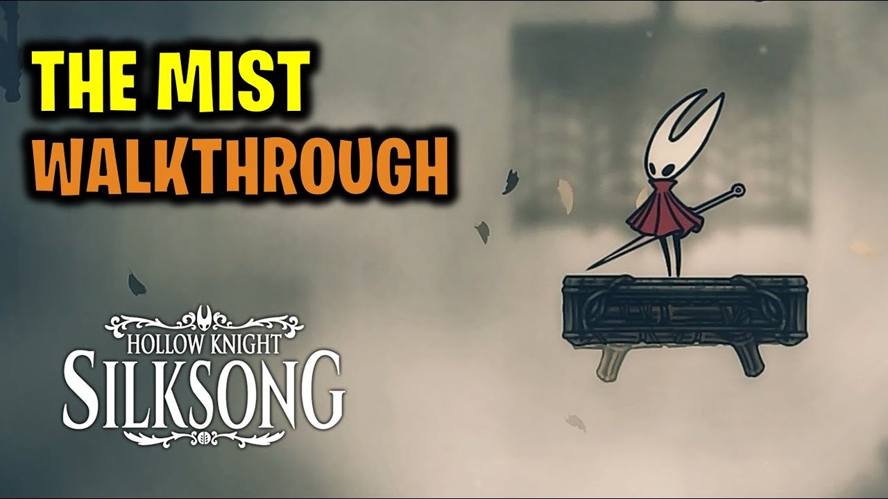 How to go through The Mist Walkthrough | Hollow Knight Silksong - YouTube