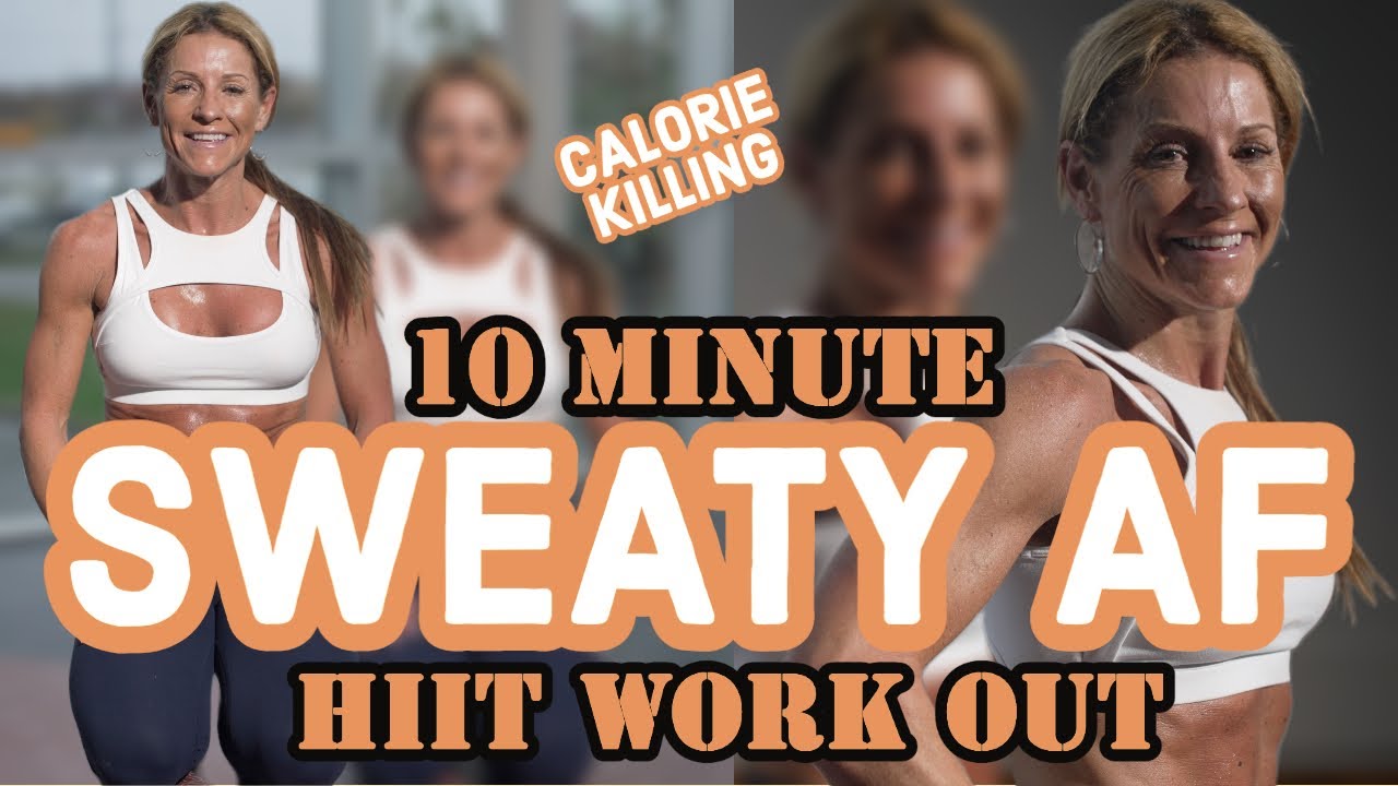 10 MIN SWEATY AF HIIT WORKOUT (CALORIE KILLING FAT BURNER) - YouTube