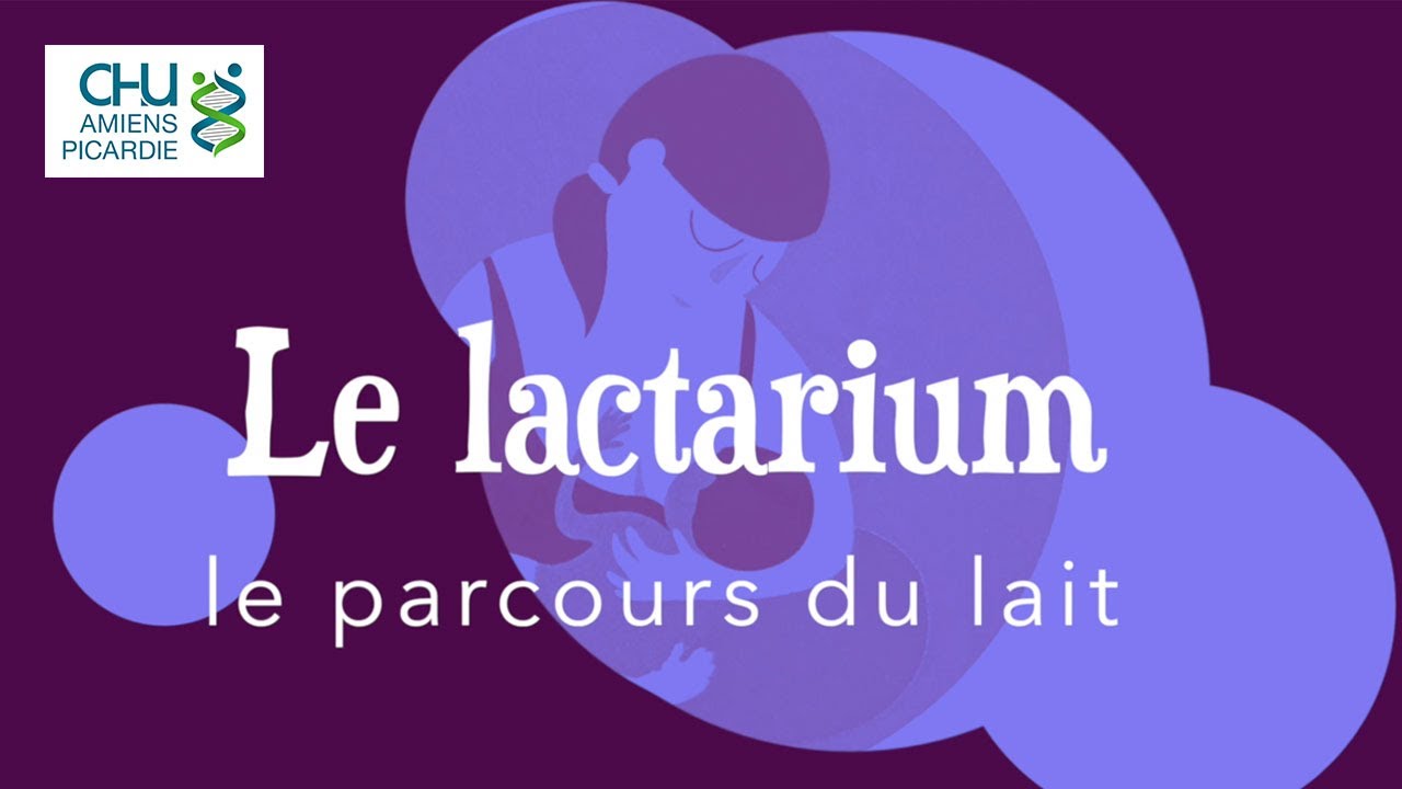 Le lactarium du CHU Amiens-Picardie - YouTube