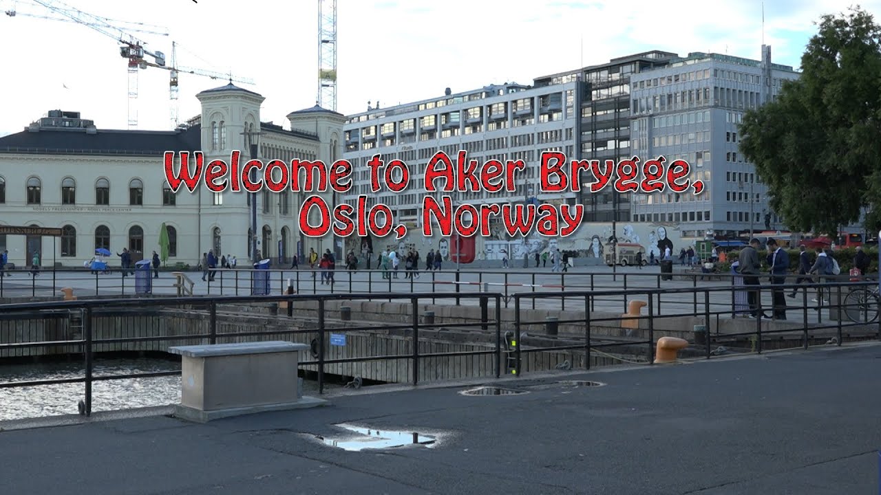 Aker brygge harbour Oslo, Norway - YouTube