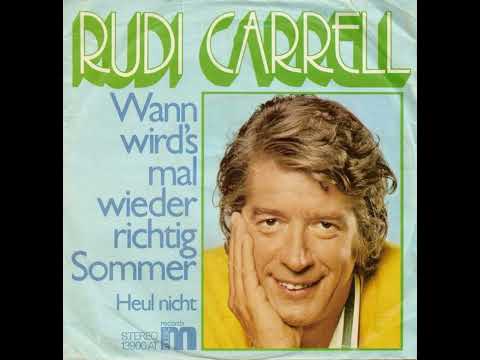 Rudi Carrell ,,Wann wird's mal wieder richtig Sommer 1975