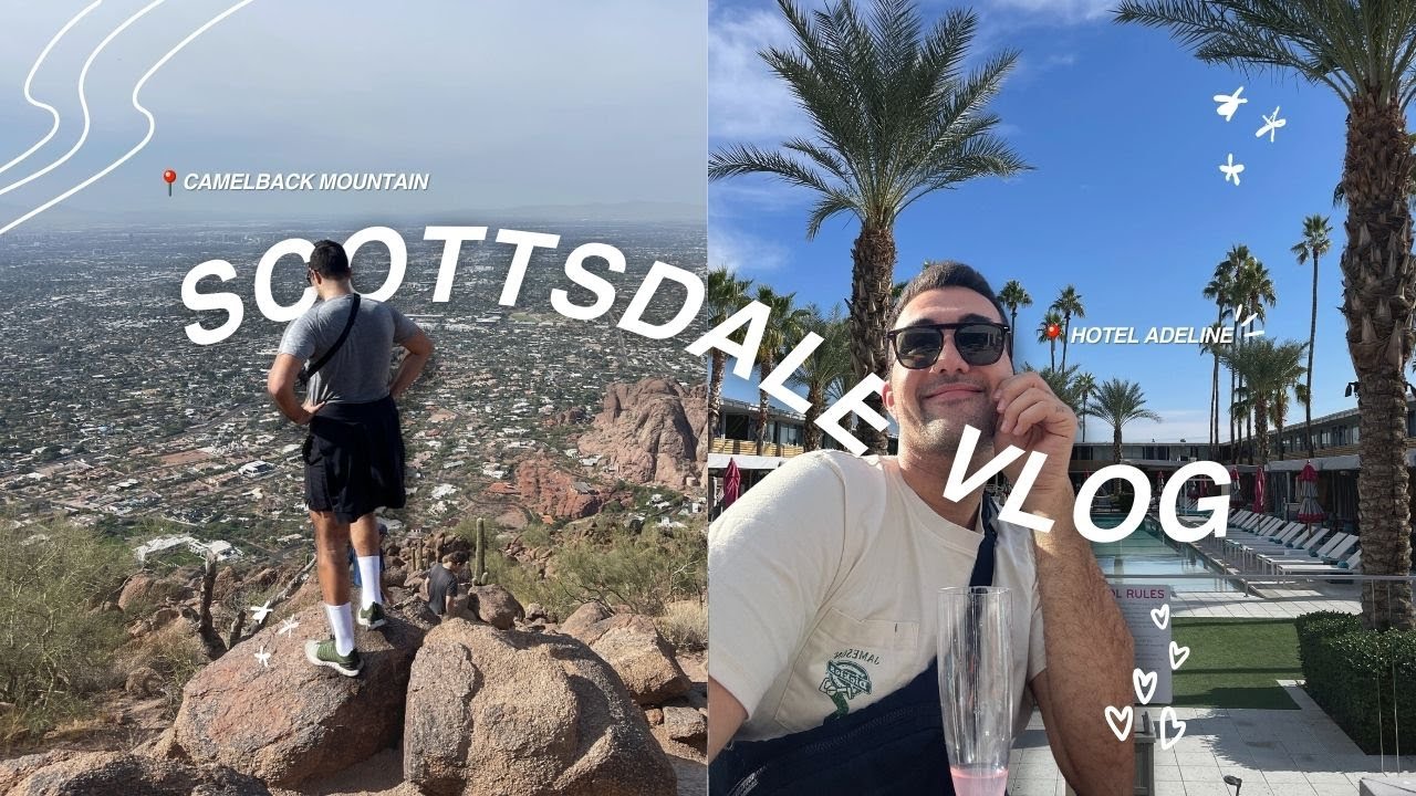 Scottsdale Vlog: Hiking Camelback Mountain + First-Ever Ride in a Self ...