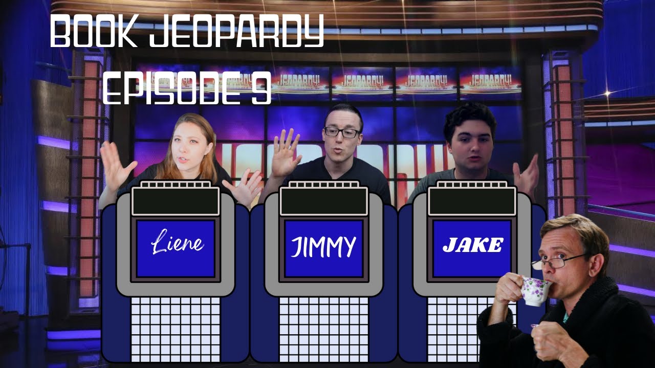 Book Jeopardy Ep. 9 || Liene vs. Jimmy vs. Jake - YouTube