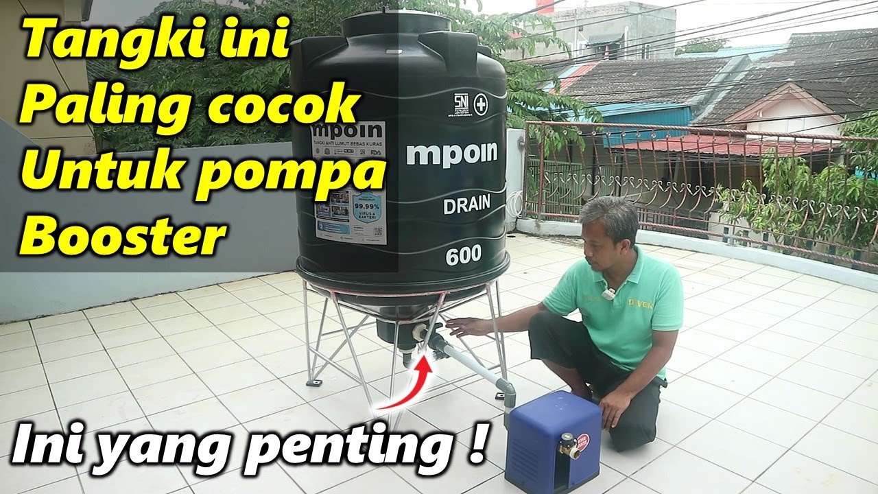 Tandon / toren / tangki air ini paling cocok untuk pompa booster. Cek ...