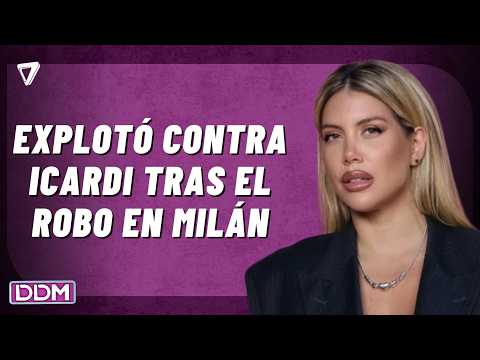 💣 NUEVO ESTALLIDO | Wanda Nara explotó contra Mauro Icardi tras el robo en Milán