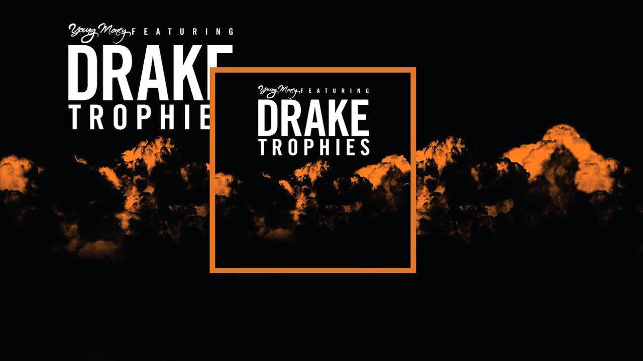 Drake - Trophies - YouTube