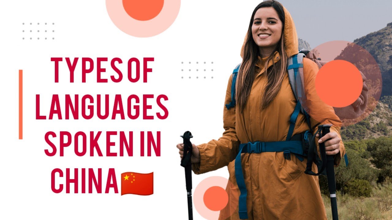 Types of languages spoken in China | Official languages spoken in China ...