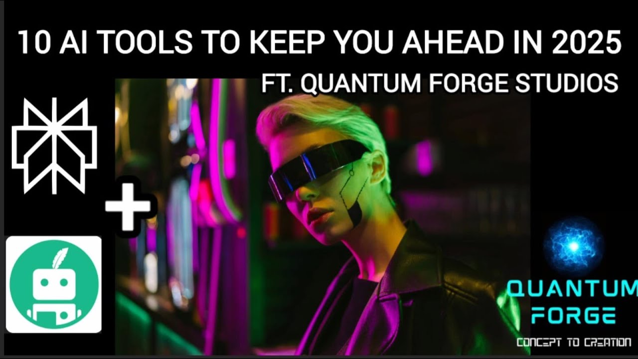Top 10 AI Tools Every Student Must Use in 2025 Ft. The Quantum Forge ...