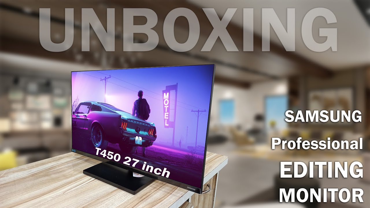Samsung T450 27 inch FHD Professional Business Editing Monitor Unboxing ...