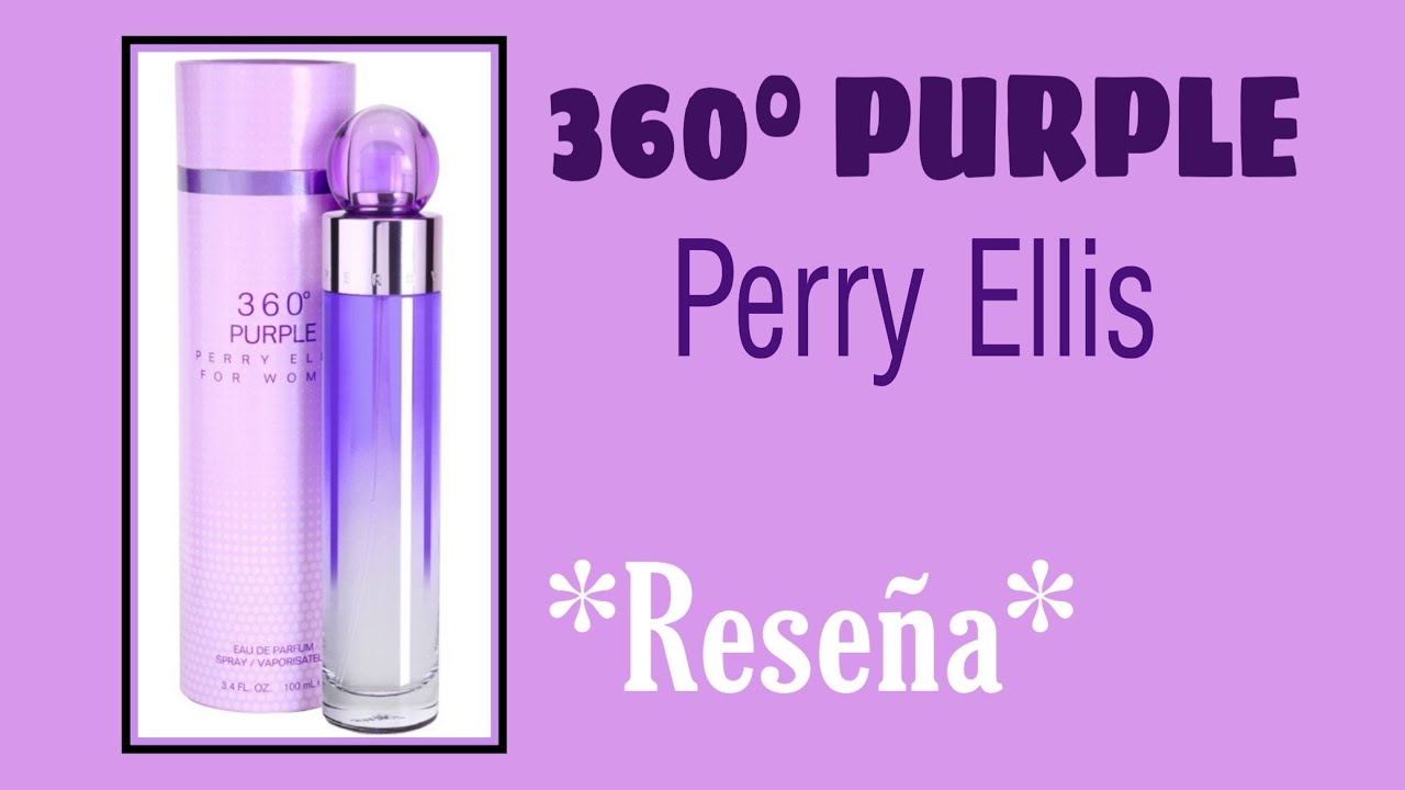 Perfume 360° PURPLE de PERRY ELLIS *Reseña* - YouTube