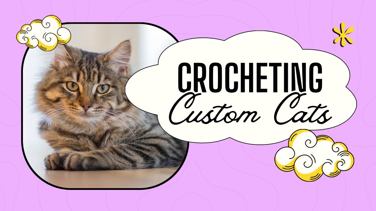 Crocheting Custom Loaf Cats - YouTube
