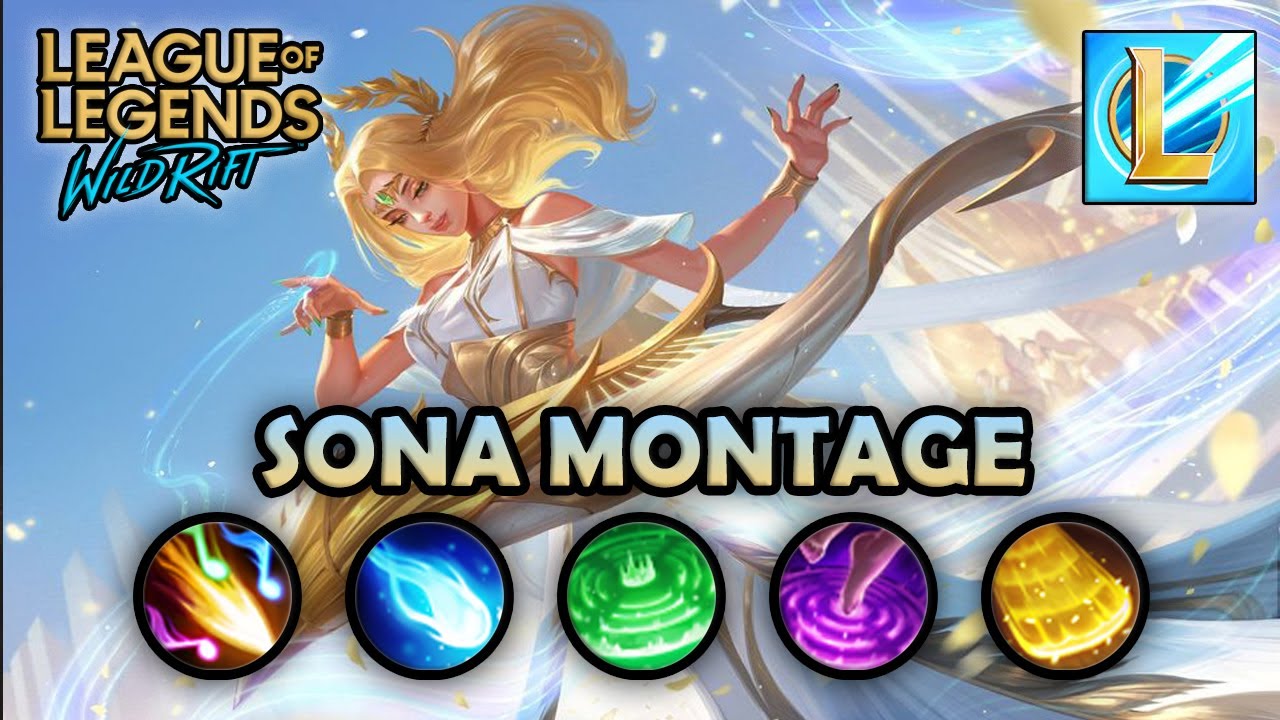 WILD RIFT: SONA Montage | Best Gameplays | Wild Rift Montages | Eryx ...