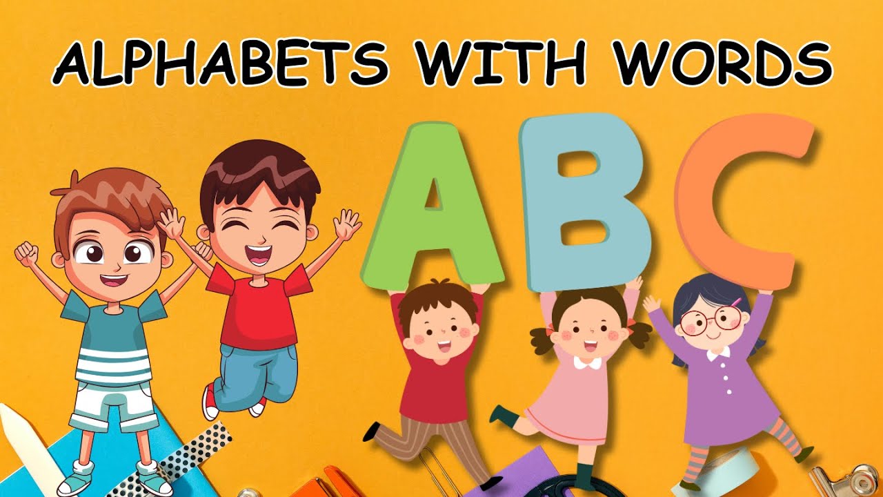 Alphabet's Learning with Words!! #kidsvideo #kidslearning # ...