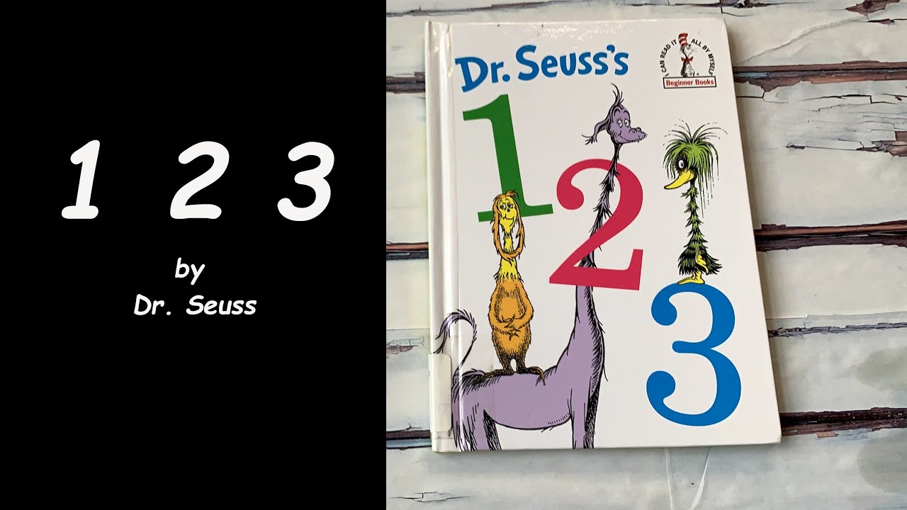 Read Aloud Book - Dr. Seuss's 1 2 3 - YouTube