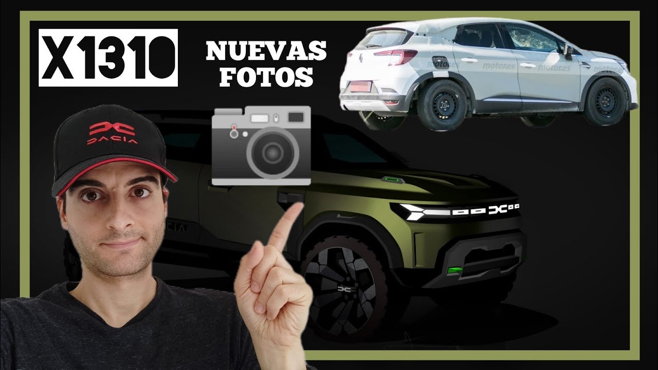 Nuevas fotos del X1310 - ¿El Duster 3 en pruebas? - YouTube