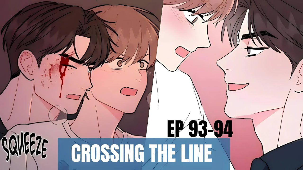 Crossing The Line|| Episode 93-94|| Explained In Hindi ||Bl Manhwa ...