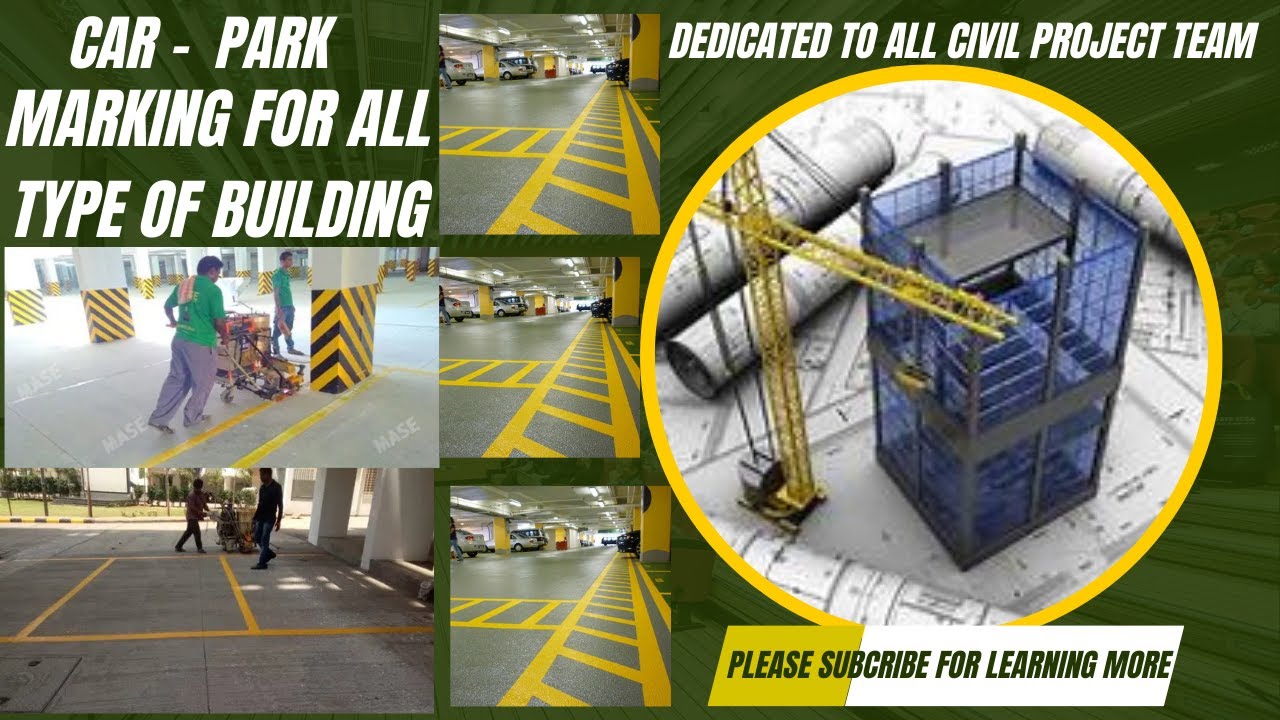 CIVIL ENGINEERING EXPERIENCE (TERMOPLASTIC CAR PARK MARKING FOR ALL ...