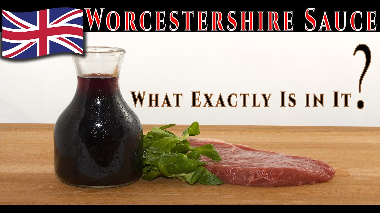 Exactly What Is in Worcestershire Sauce (History Of The Dish) - YouTube