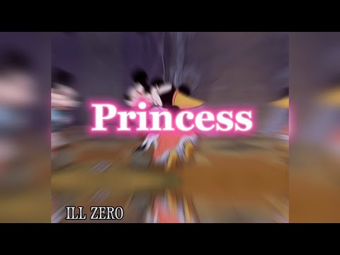 ILL ZERO/Princess （lyric video） - YouTube