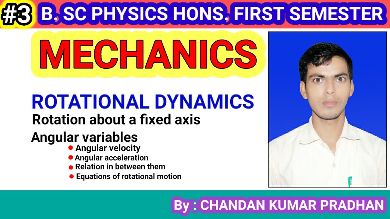 ROTATIONAL DYNAMICS: Rotation about a fixed axis - YouTube