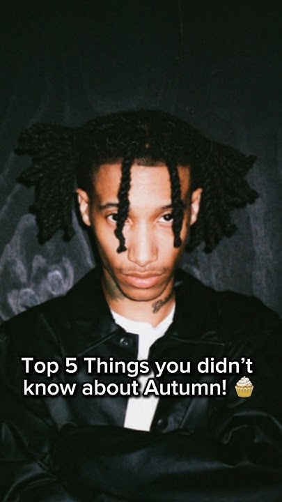 Top 5 Things you didn’t know about Autumn! (twinuzis) #autumn #twinuzis #rappers #miahmooooo ...