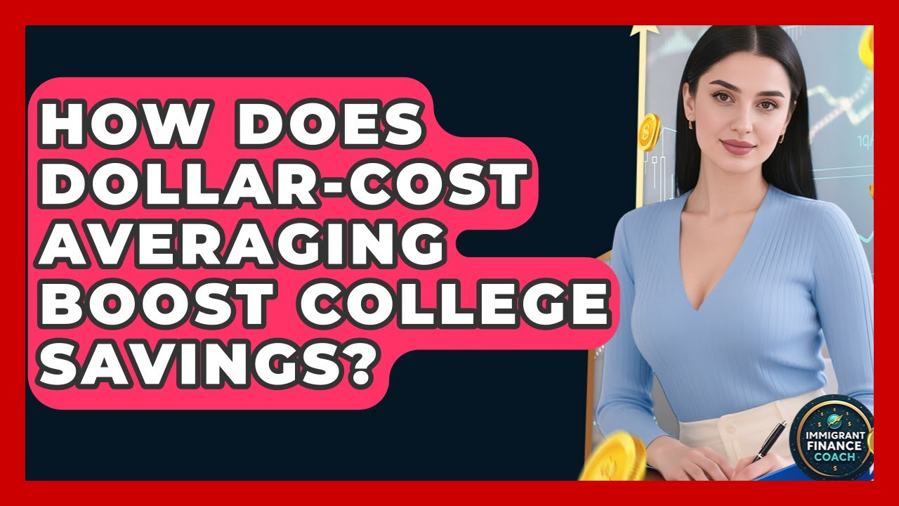 How Does Dollar-cost Averaging Boost College Savings? - Immigrant ...
