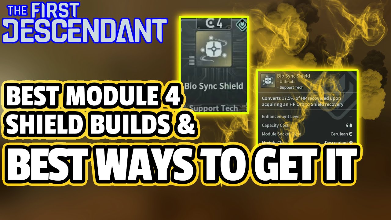 [FIRST DESCENDANT] BIO Sync Shield: Best Module For Shield Builds ...
