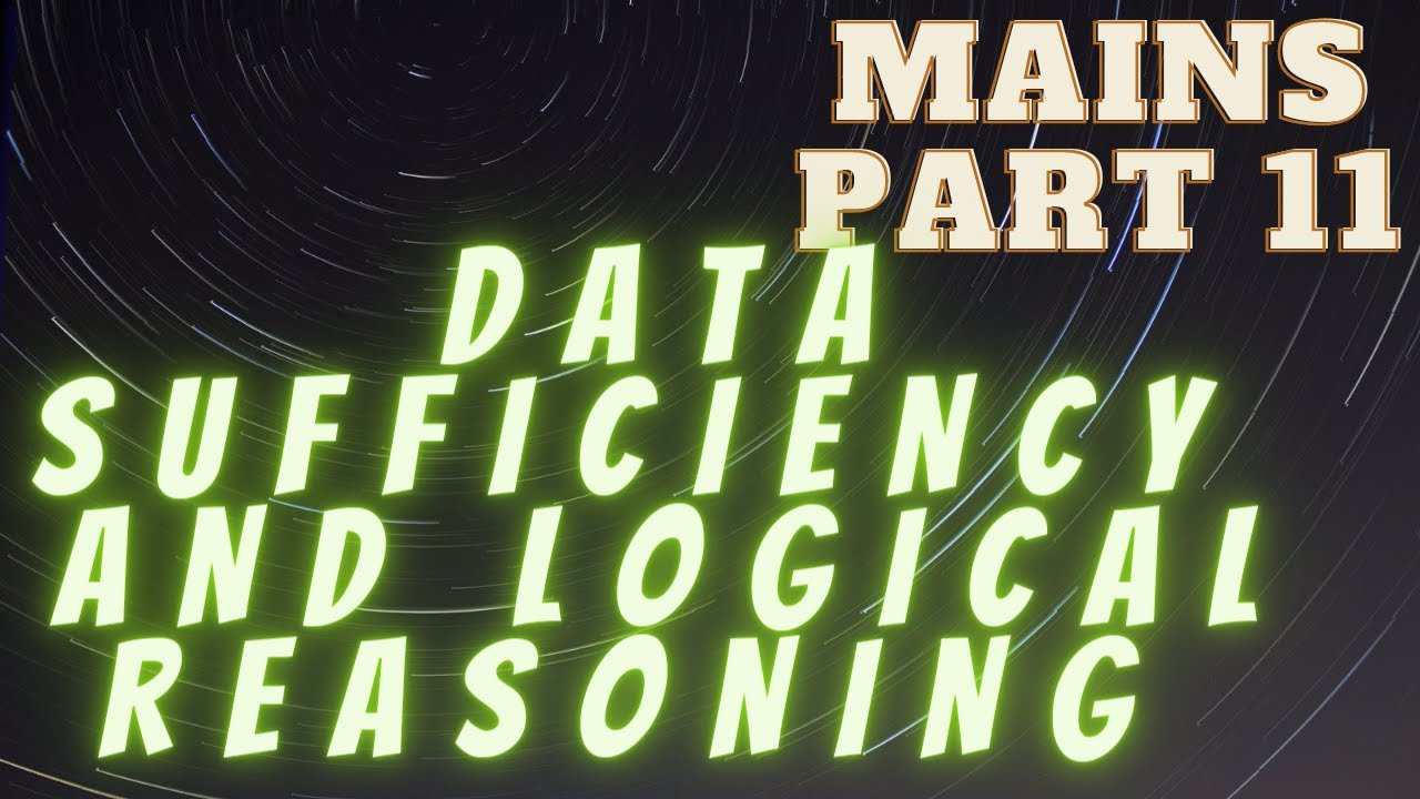 LOGICAL REASONING AND DATA SUFFICIENCY II MAINS PART 11 - YouTube
