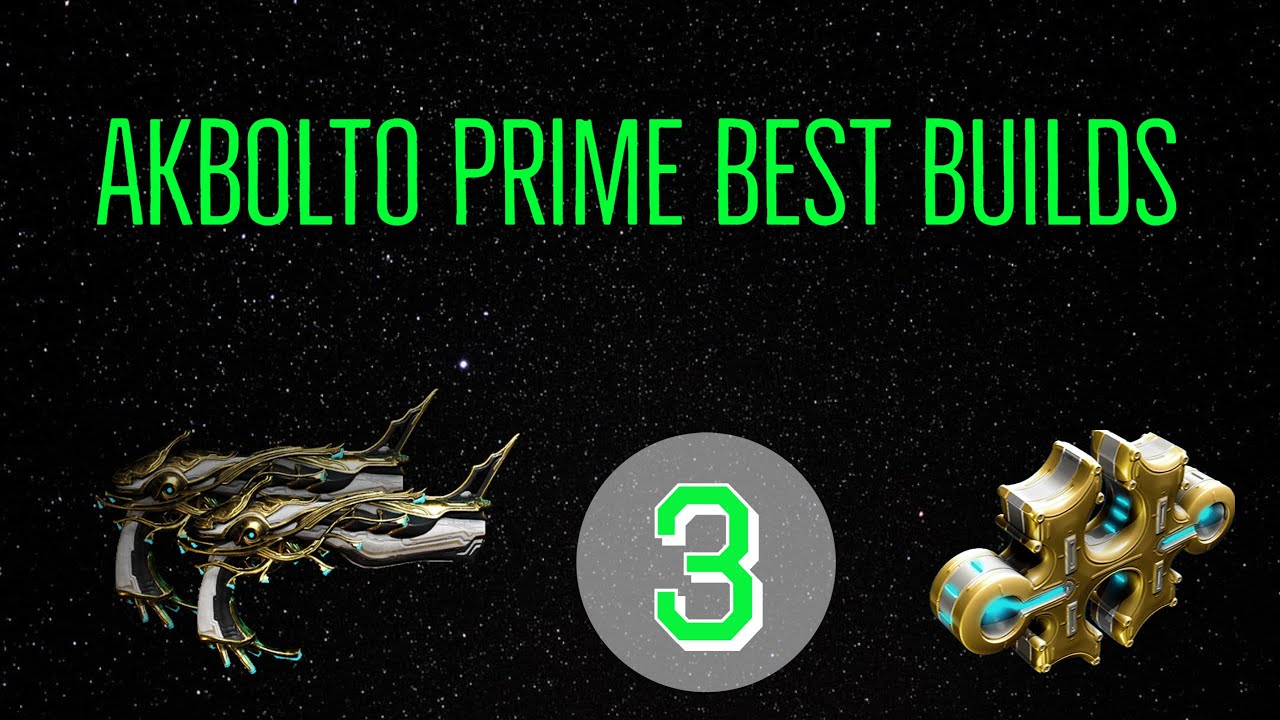 Warframe Guide: Tonny's Akbolto Prime Best Builds in 2020 - YouTube