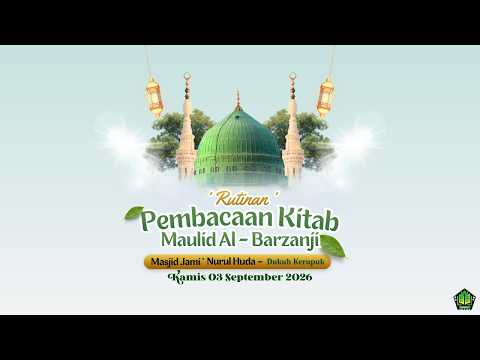 🔴 LIVE Thursday Night Routine at Jami' Nurul Huda Mosque | Dukuh Kerupuk - 09/03/2026