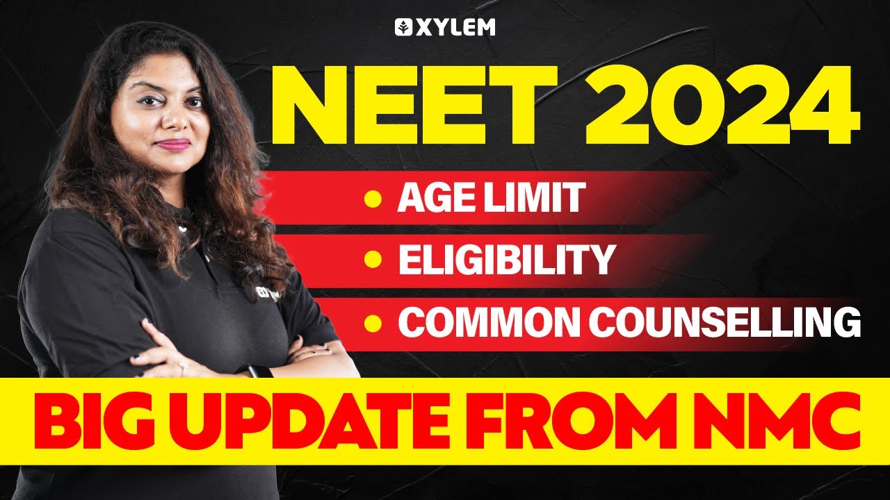 NEET 2024 - Big Update From NMC | Xylem NEET - YouTube