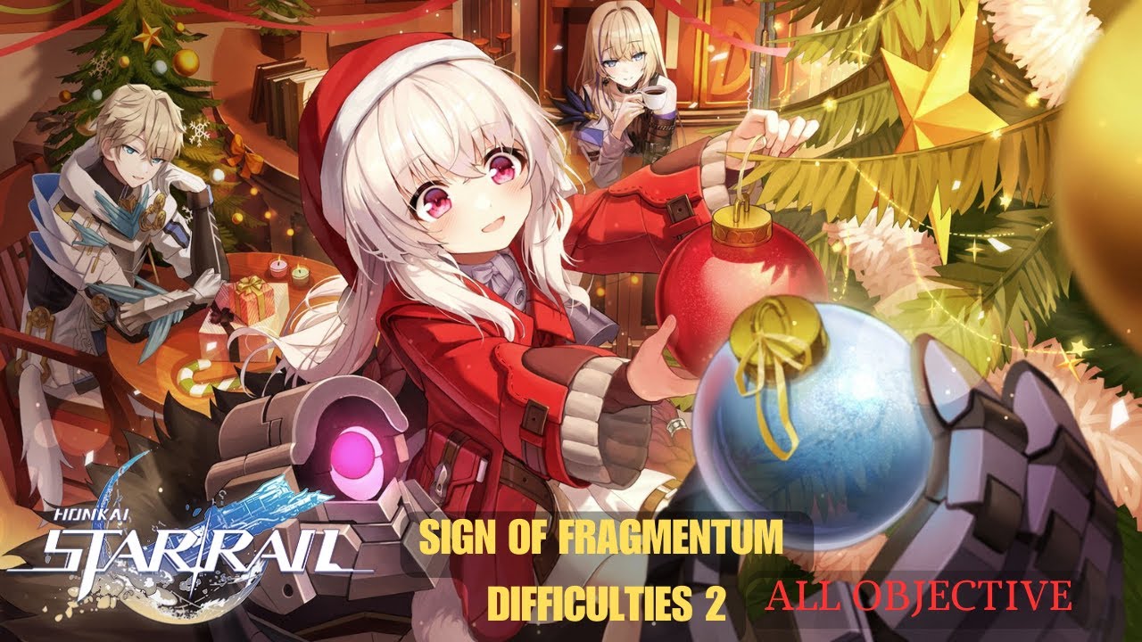 [Honkai:Star Rail] Sign of Fragmentum 2 Complete All Objective Single ...
