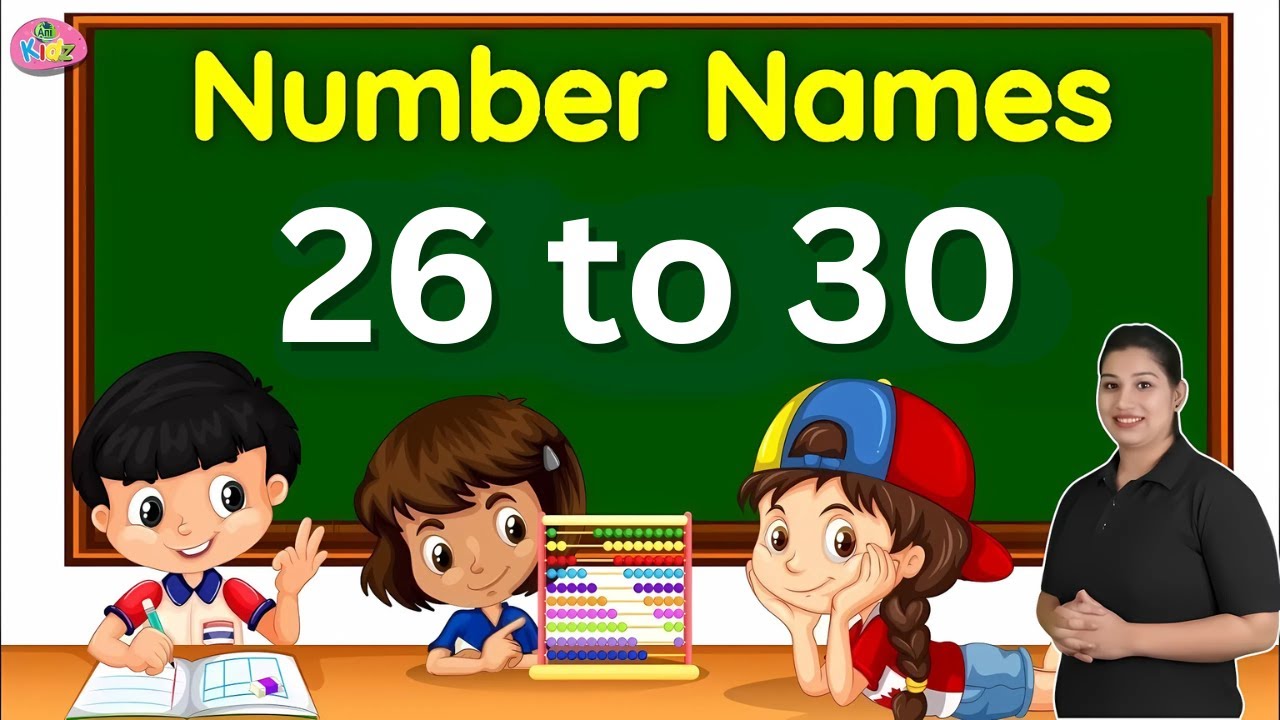 Numbers 26 to 30 | Numbers Names and Spelling for kids | Count Number ...