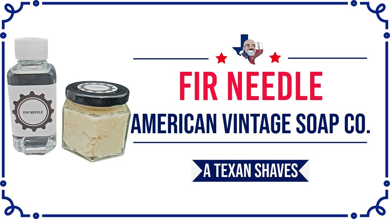 American Vintage Soap Company FIR NEEDLE - YouTube