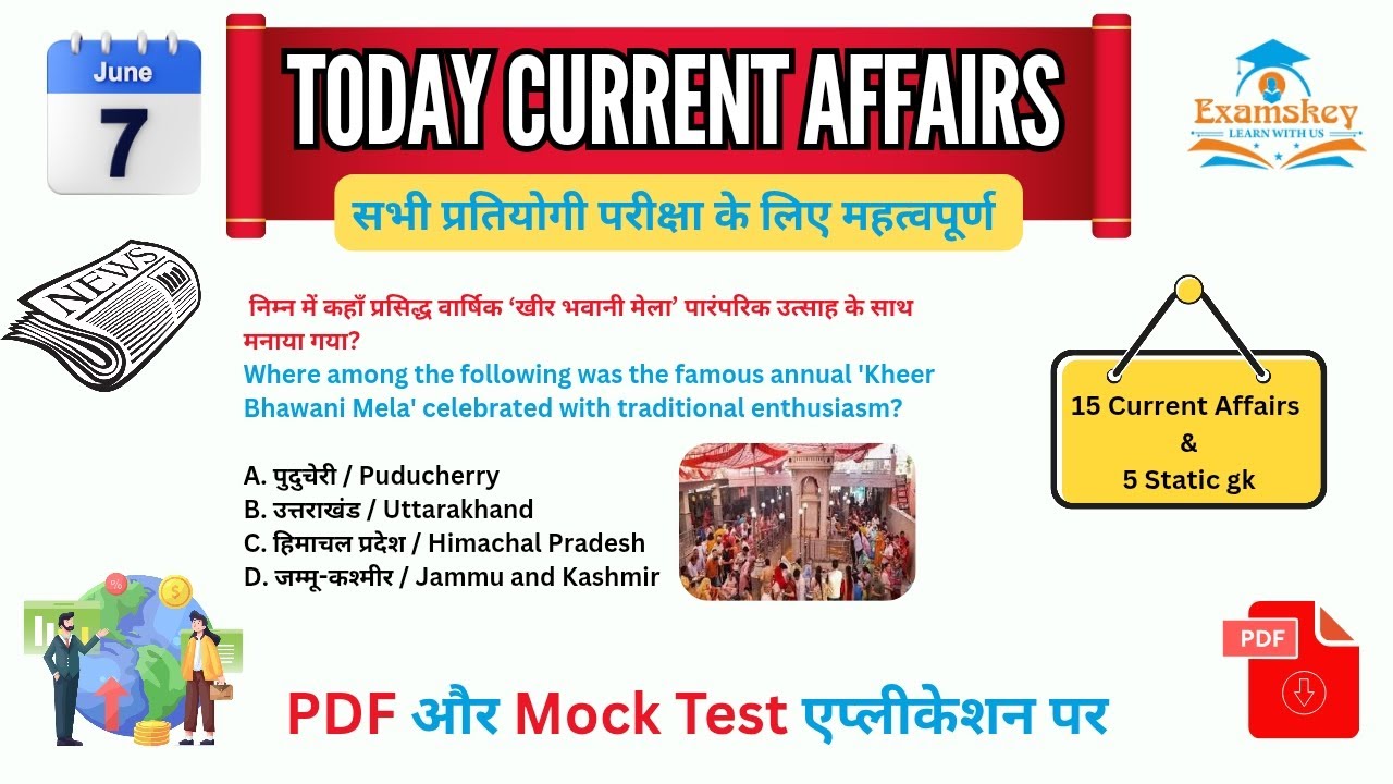 7 June Current Affairs 2025 Daily Current Affairs Current Affair Today ...