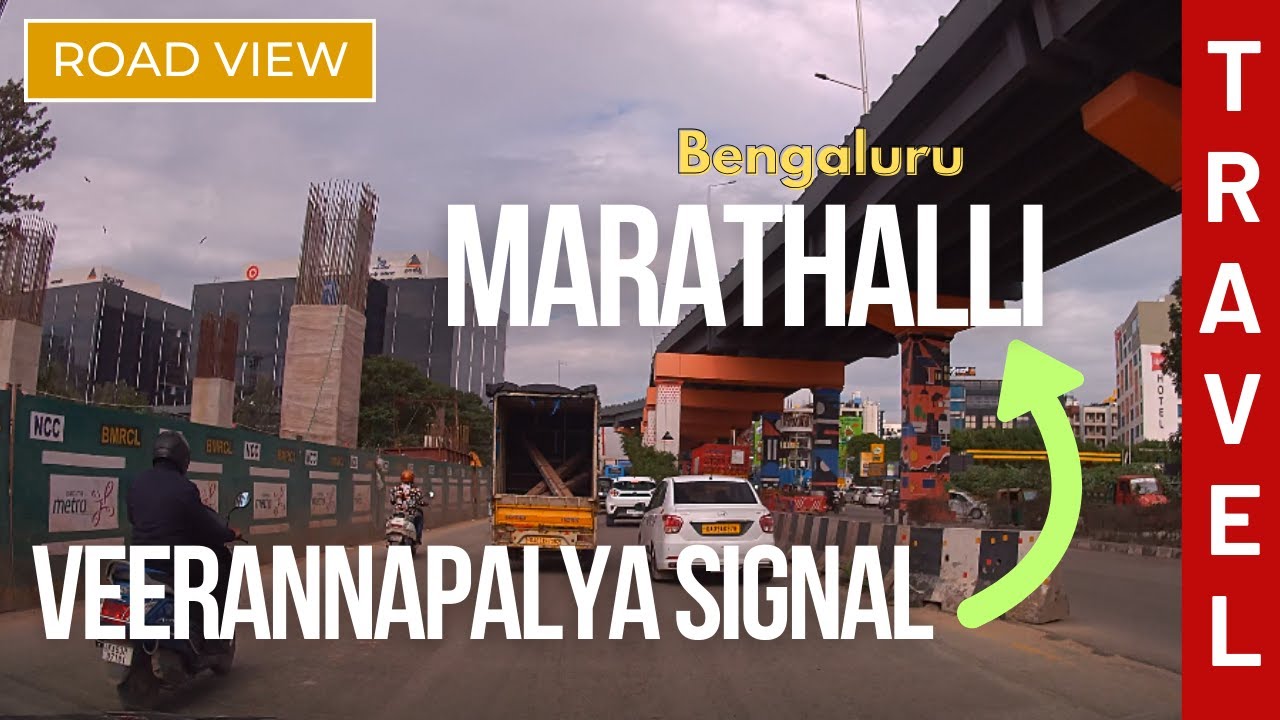 Drive from Veerannapalya Signal to Marathahalli | Bengaluru - YouTube