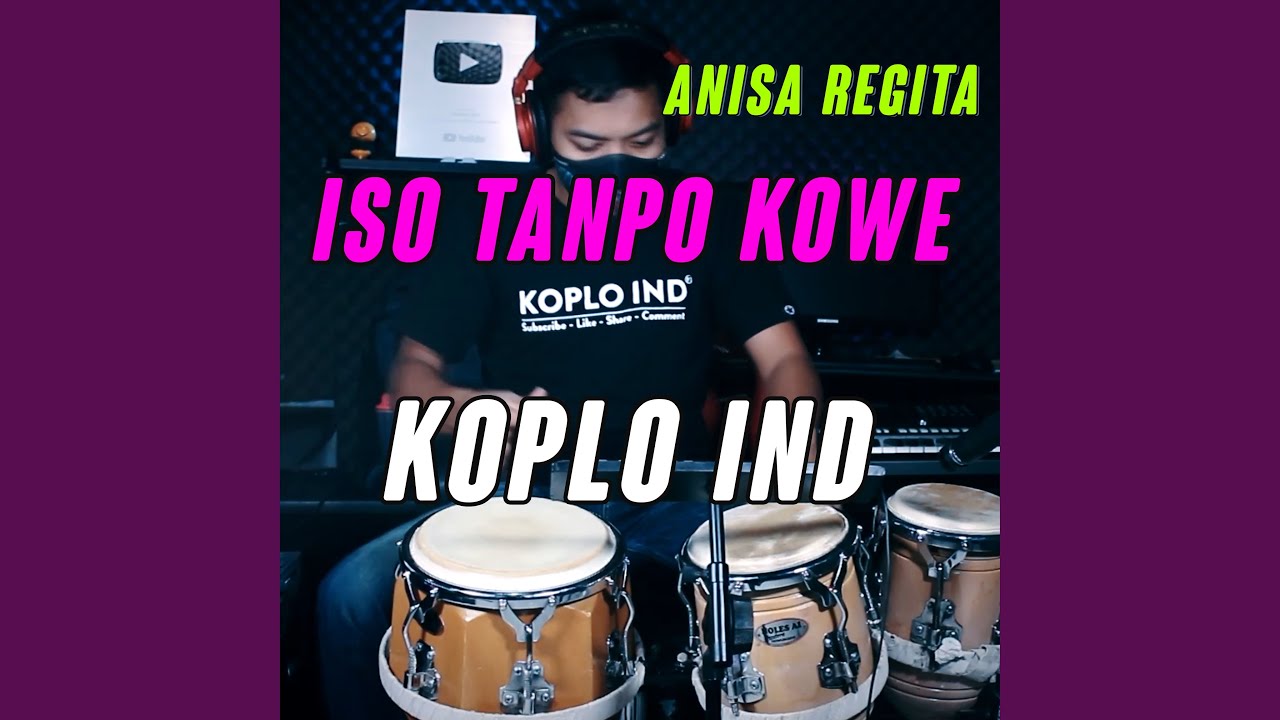 Iso Tanpo Kowe - YouTube Music
