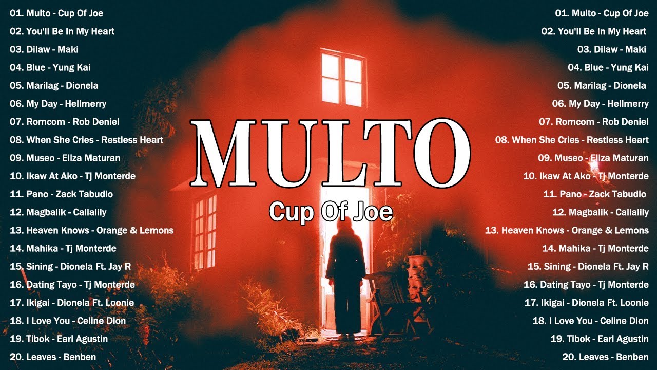 Multo - Cup of Joe | New OPM Love Songs Playlist 2025 🎶 Most Streamed ...