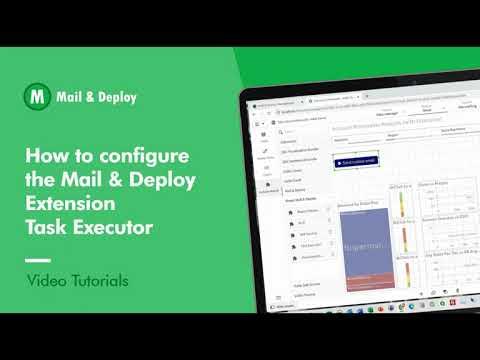 Mail & Deploy Tutorials I How to configure the Mail & Deploy Extension Task Executor - YouTube