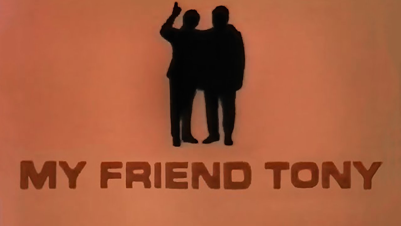 My Friend Tony Theme (Intro & Outro) - YouTube