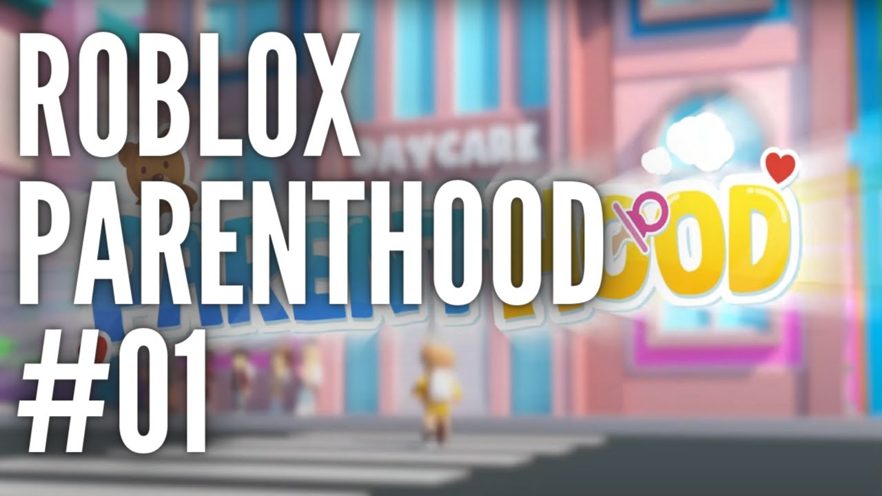 ROBLOX + Parenthood = Episódio.01 - YouTube