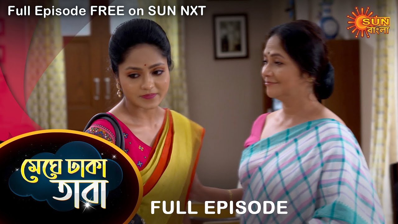 Meghe Dhaka Tara - Full Episode | 7 Oct 2022 | Sun Bangla TV Serial | Bengali Serial - YouTube