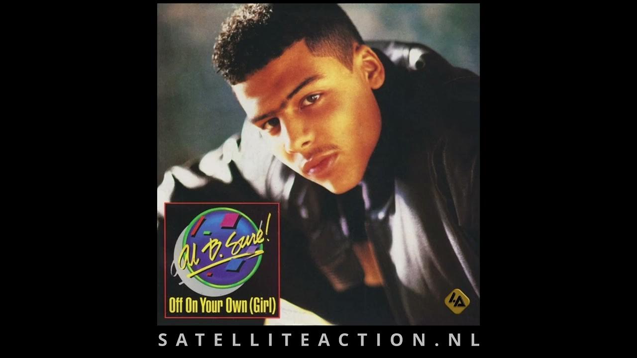 Al B Sure - Off On Your Own (Girl) (Extended) 1988 - YouTube