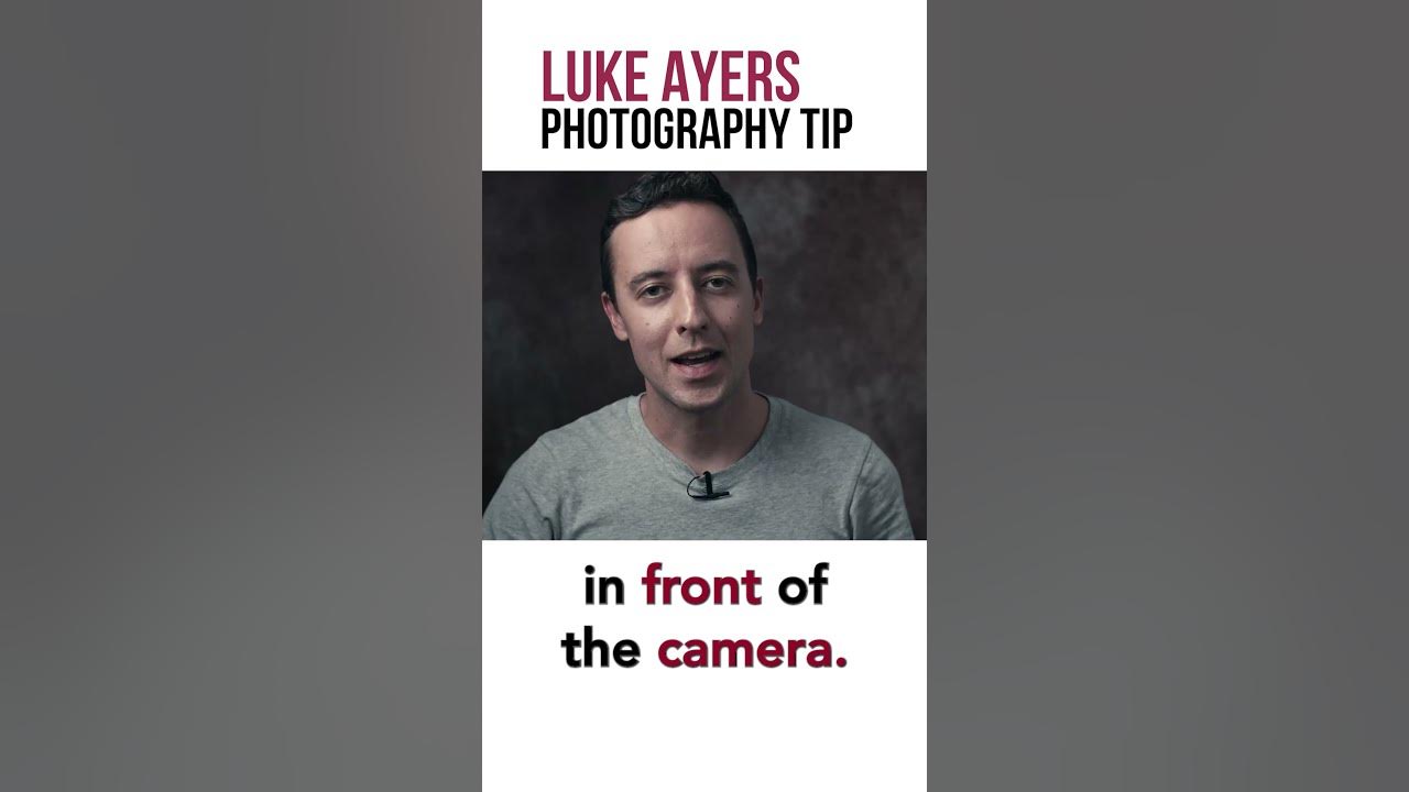 The Camera is Just a Box - Photography Advice from Portrait Photographer Luke Ayers # ...