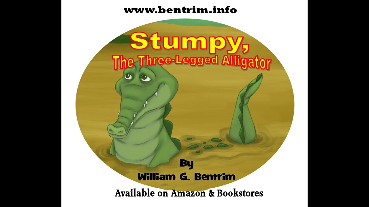 Stumpy, The Three Legged Alligator an Oral Reading - YouTube